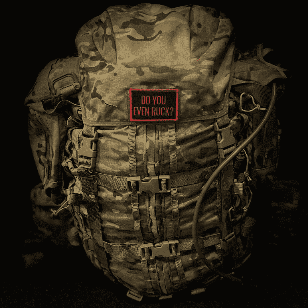 Do You Even Ruck Velcro Morale Patch (Highest Quality, Lowest Cost) – Gritty Soldier Fitness